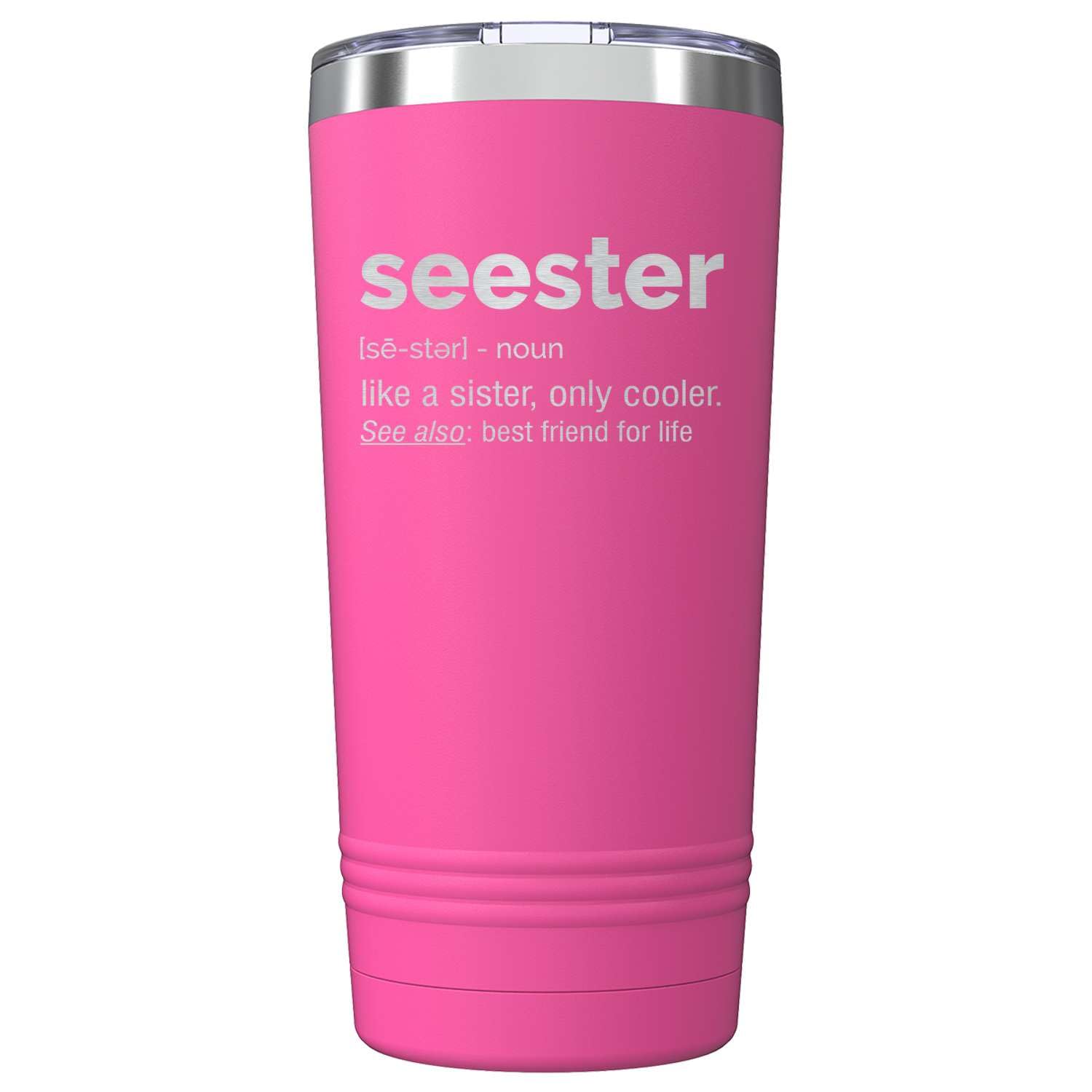 shop4ever Seester Definition Insulated Tumbler 20 oz. with Lid, Stainless Steel Cups Travel Coffee Mug Funny Gift for Sister Best Friend (Pink)