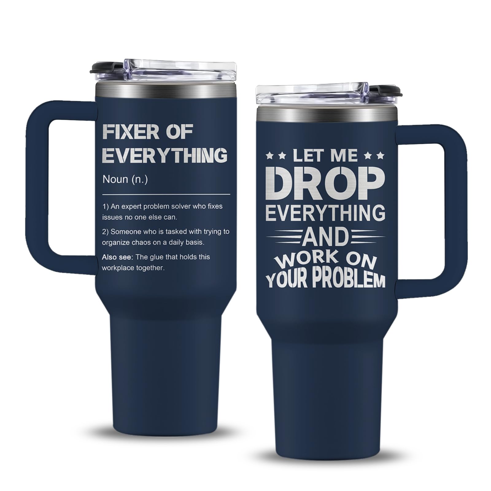 NIAXAUYT Let Me Drop Everything 40oz Stainless Steel Insulated Tumbler, Funny Gifts for Coworker Boss Day Gift for Men, Fixer of Everything Gifts for Birthday/Christmas/Appreciation Office Mug