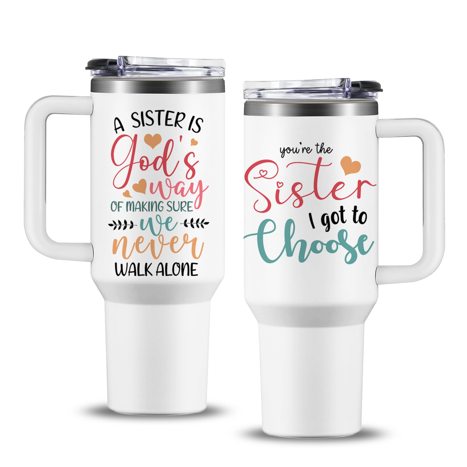 Friend Gifts for Women, You're the Sister I Got to Choose Stainless Steel Tumbler Cup 40oz, Friendship Gifts for Women, Christmas Birthday Gifts for Best Friend BFF Work Bestie Soul Sister Mug