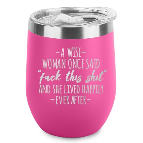 shop4ever A Wise Woman Once Said F This And She Lived Happily Ever After Engraved Insulated Stainless Steel Wine Tumbler with Lid 12 oz. Funny Divorce Retirement Feminist Gift (Pink)