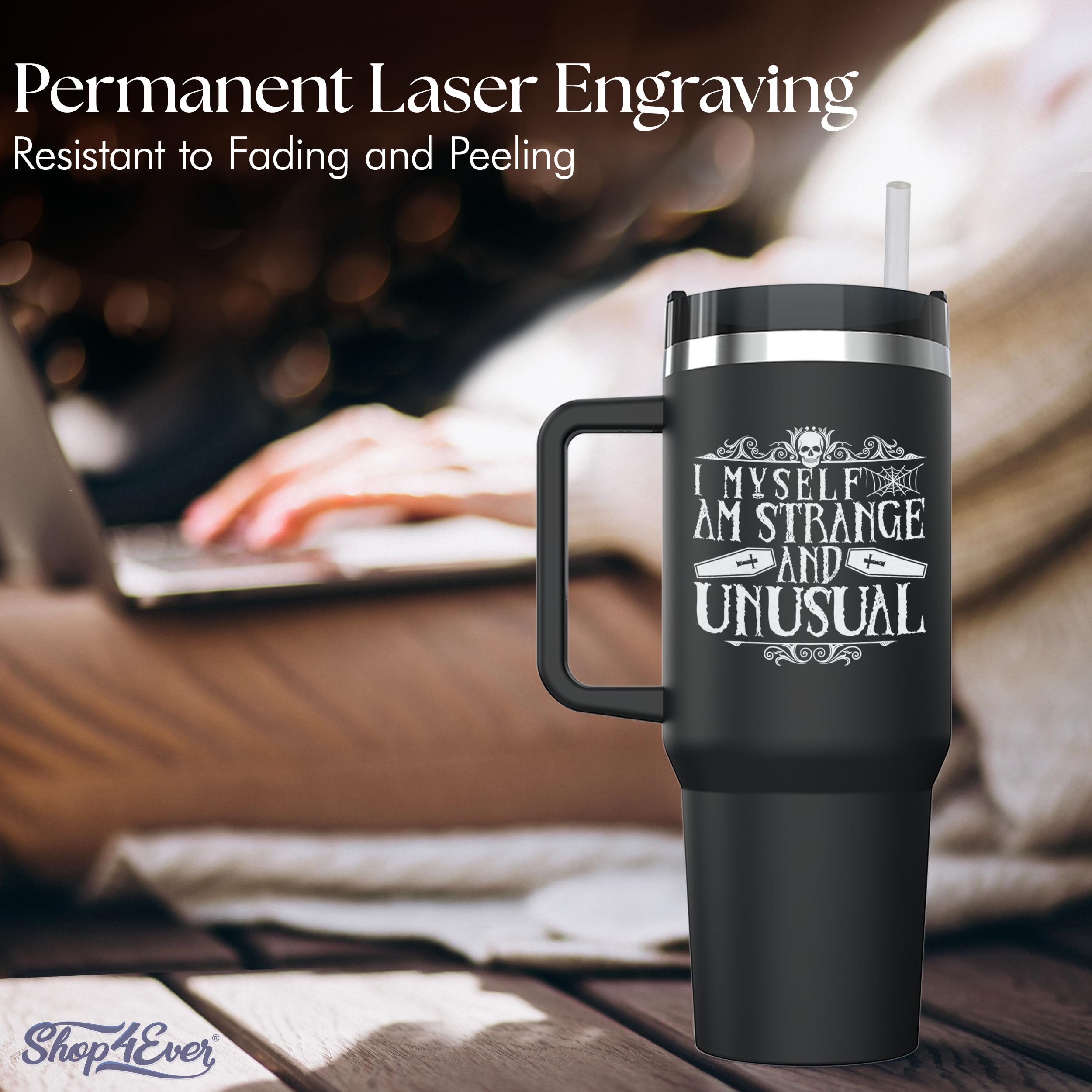 shop4ever I Myself am Strange and Unsual Engraved Insulated Stainless Steel Tumbler with Handle, Lid, and Straw 40 oz. (Black)