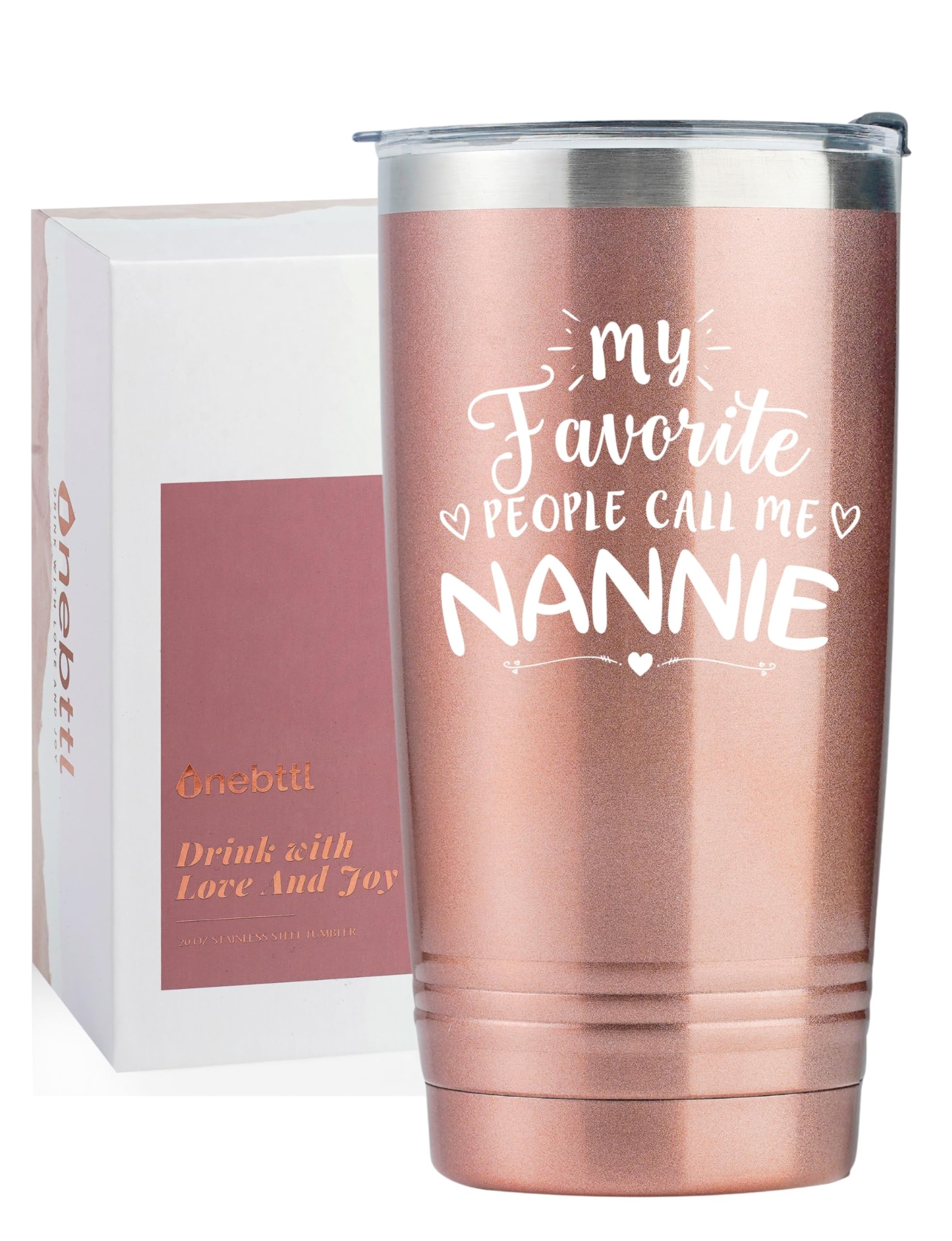 Onebttl Nannie Gifts for Grandma, Insulated Stainless Steel Wine Tumbler with Lid, For Grandma on Birthday, Mother’s Day, Christmas, Rose Gold, (20 oz) My favorite people call me Nannie