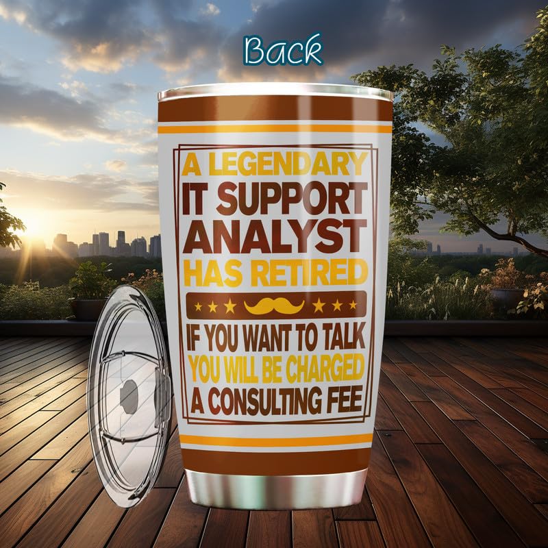 MONIZILUCKY A Legendary It Support Analyst Has Retired, Happy Retirement Tumbler Stainless Steel For It Support Analyst, 20Oz Tumbler Farewell Gift For Coworker With Funny Quotes About Retirement