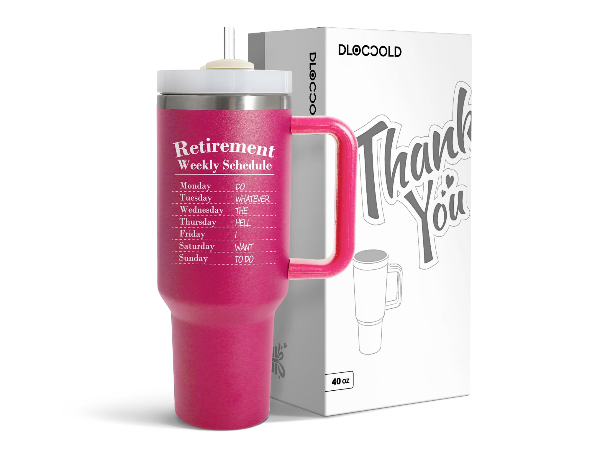 DLOCCOLD Retirement Gifts For Women 2025, Retirement Weekly Schedule, Funny Retirement Gifts for Men, Retired People, Coworkers, Friends, 40oz Tumbler, Hot Pink