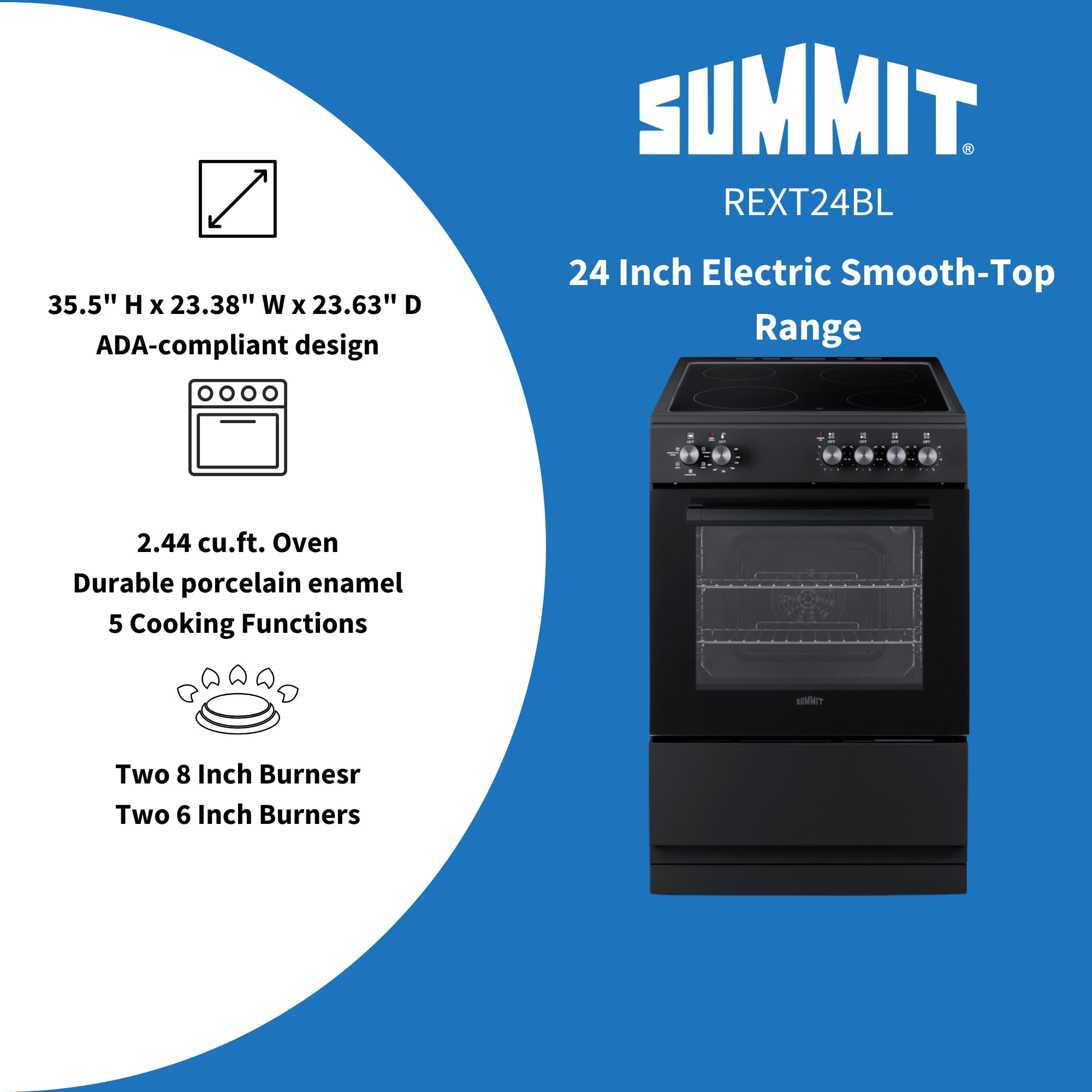 Summit 24” Electric Smooth Top Range, Large 2.44 cu.ft. oven. ADA Compliant, Black - REXT24BL(Black, 24 Inch)