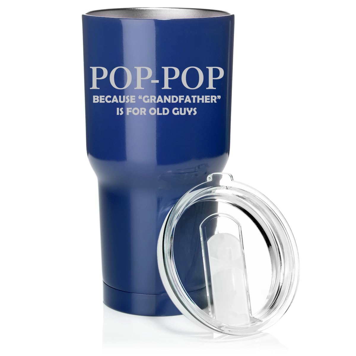 Smooth Body Tumbler Stainless Steel Vacuum Insulated Travel Mug Cup Gift Pop-Pop Because Grandfather Is For Old Guys Funny For Dad Grandpa (Blue, 30 oz)
