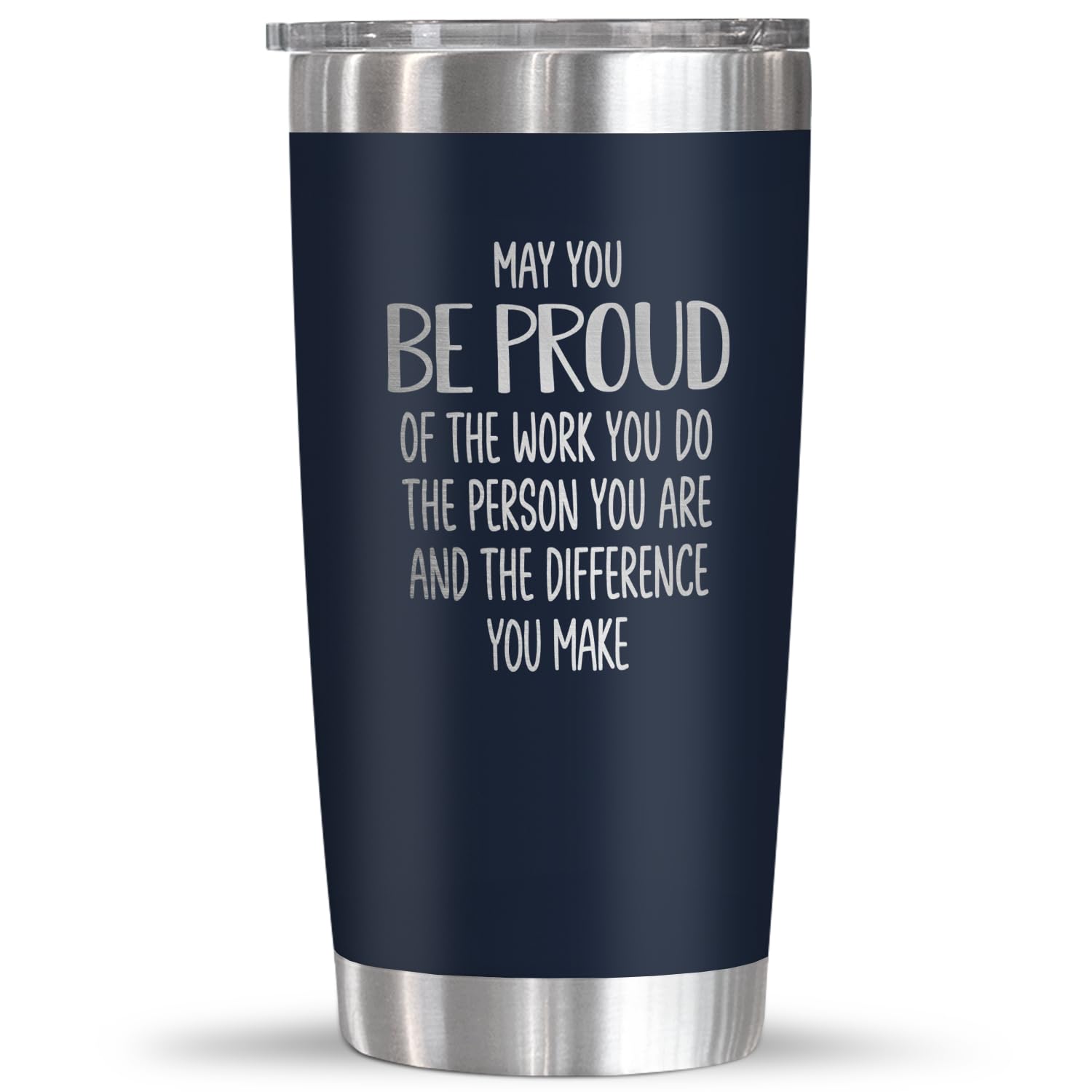 OASSIE Appreciation Gifts for Men - Be Proud 20 oz Stainless Steel Insulated Coffee Tumbler With Lid - Father's Day Teachers Day Birthday Inspirational Gifts for Teachers Coworkers Friends Dad