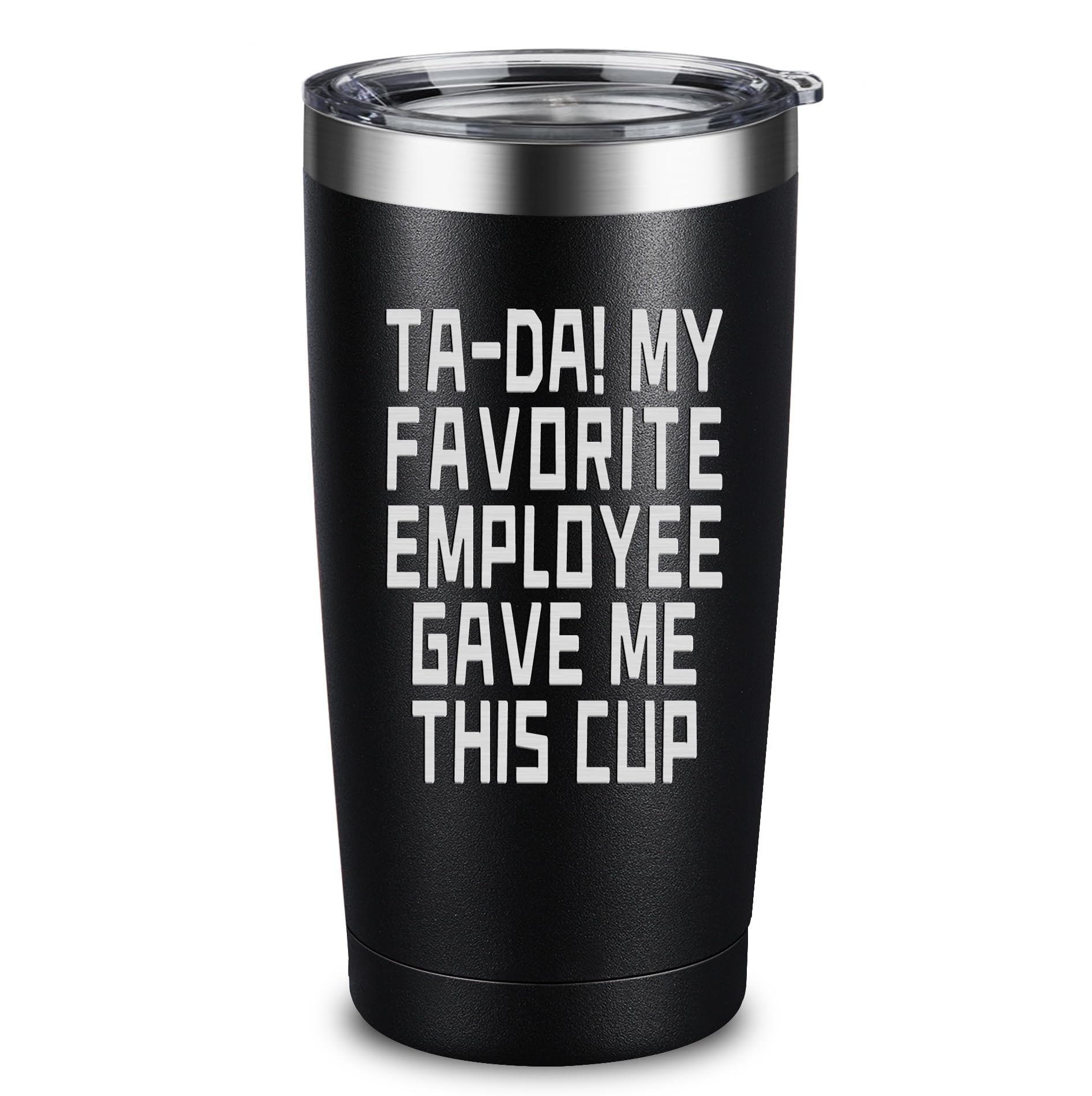 ARIABLE Ta-da My Favorite Employee Gave Me This Cup - Christmas Gifts for Boss from Employee - Best Gift Ideas for World Best Boss Ever, Men, Birthday, Principal, Bosses Day