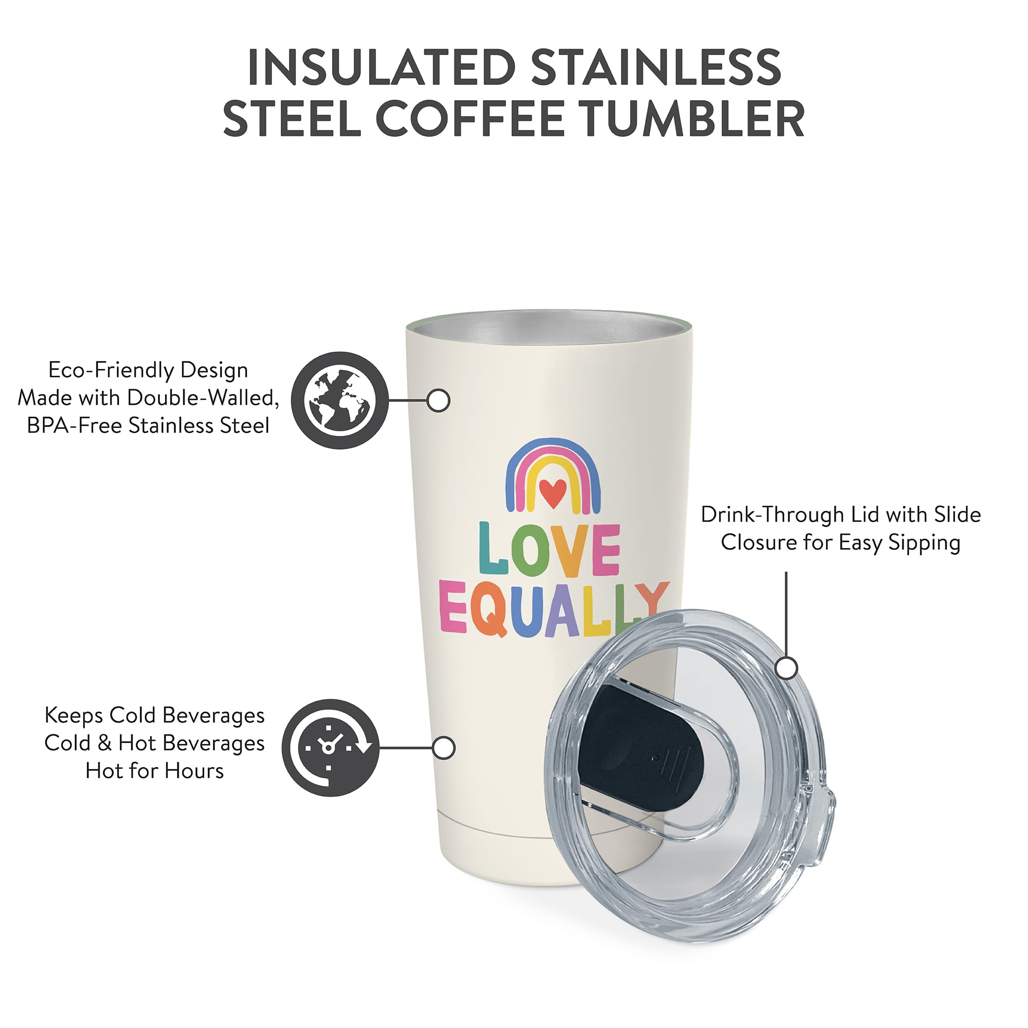 17 oz. Love Equally Coffee Tumbler Custom