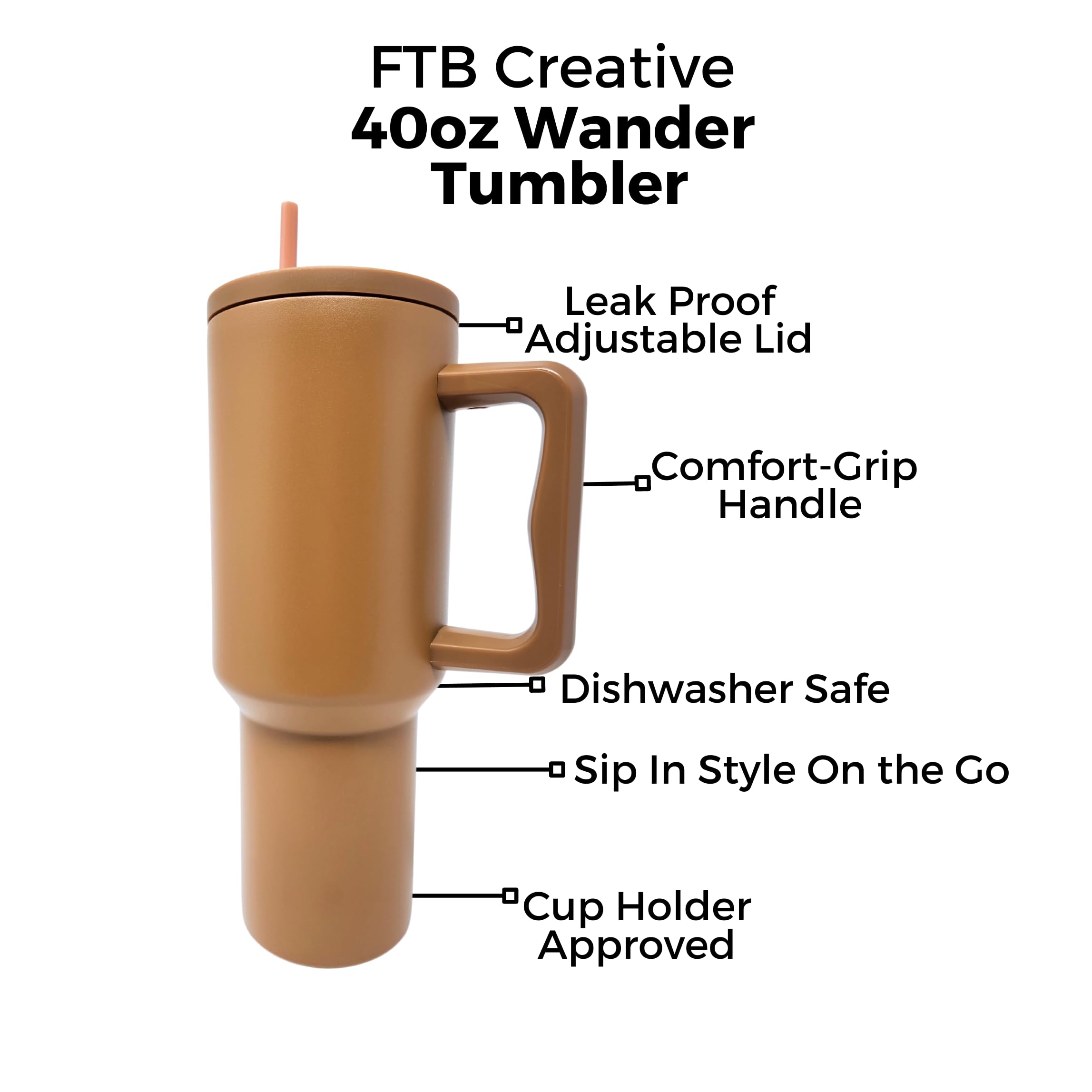 FTB Creative, Wander 40oz Tumbler, Double Wall Stainless Steel, with Lid and Straw (Almond Butter)