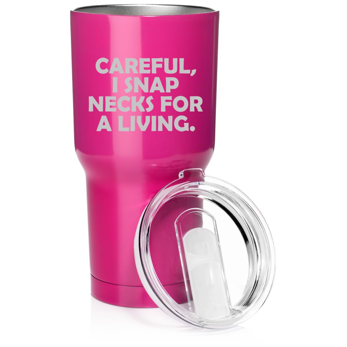 Smooth Body Tumbler Stainless Steel Vacuum Insulated Travel Mug Cup Gift Careful I Snap Necks For A Living Chiropractor Funny (30 oz, Hot Pink)