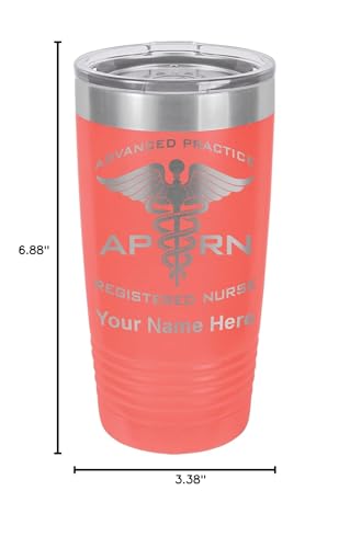 LaserGram 20oz Vacuum Insulated Tumbler Mug, APRN Advanced Practice Registered Nurse, Personalized Engraving Included (Coral)