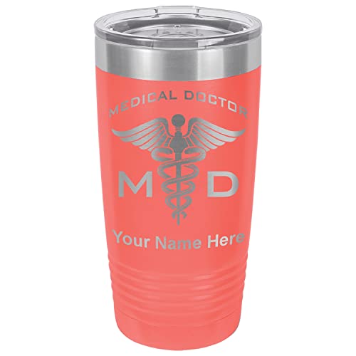 LaserGram 20oz Vacuum Insulated Tumbler Mug, MD Medical Doctor, Personalized Engraving Included (Coral)