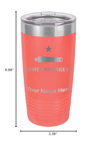 LaserGram 20oz Vacuum Insulated Tumbler Mug, Texas Come and Take It Flag, Personalized Engraving Included (Coral)