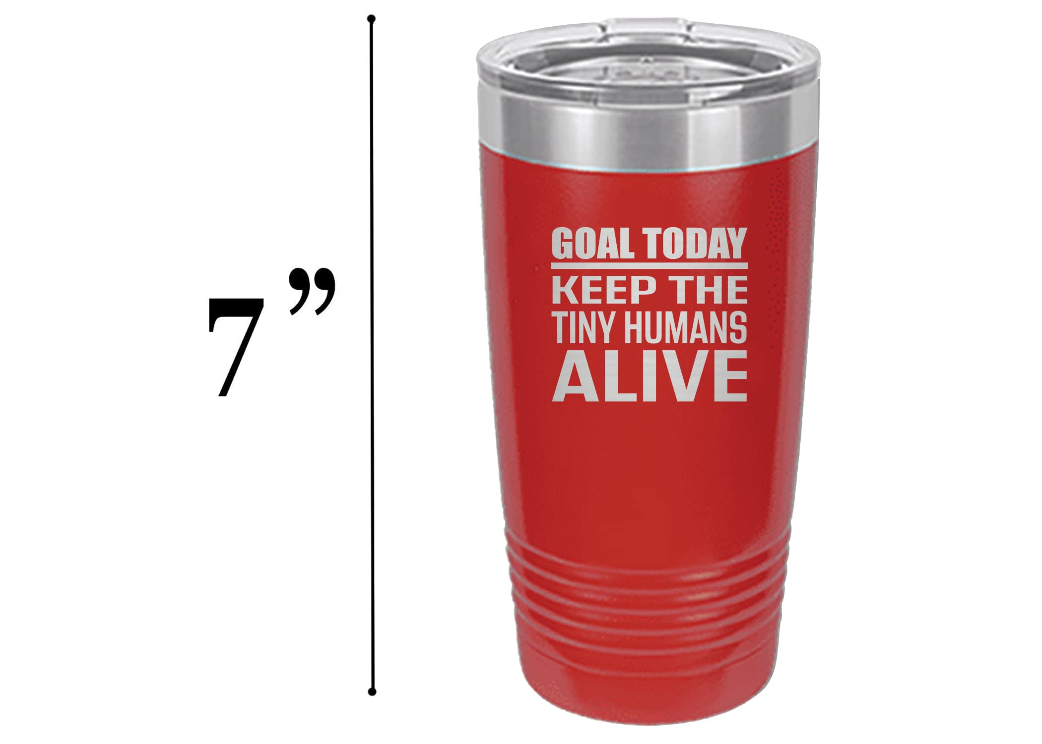 Rogue River Tactical Funny Mom Goal Today Keep The Tiny Humans Alive 20 Oz. Travel Tumbler Mug Cup w/Lid Vacuum Insulated Hot or Cold Mother's Day Gift (Red)