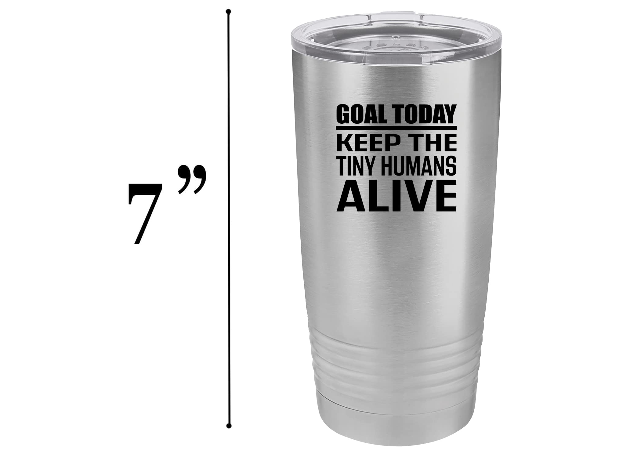 Rogue River Tactical Funny Mom Goal Today Keep The Tiny Humans Alive 20 Oz. Travel Tumbler Mug Cup w/Lid Vacuum Insulated Hot or Cold Mother's Day Gift (Silver)