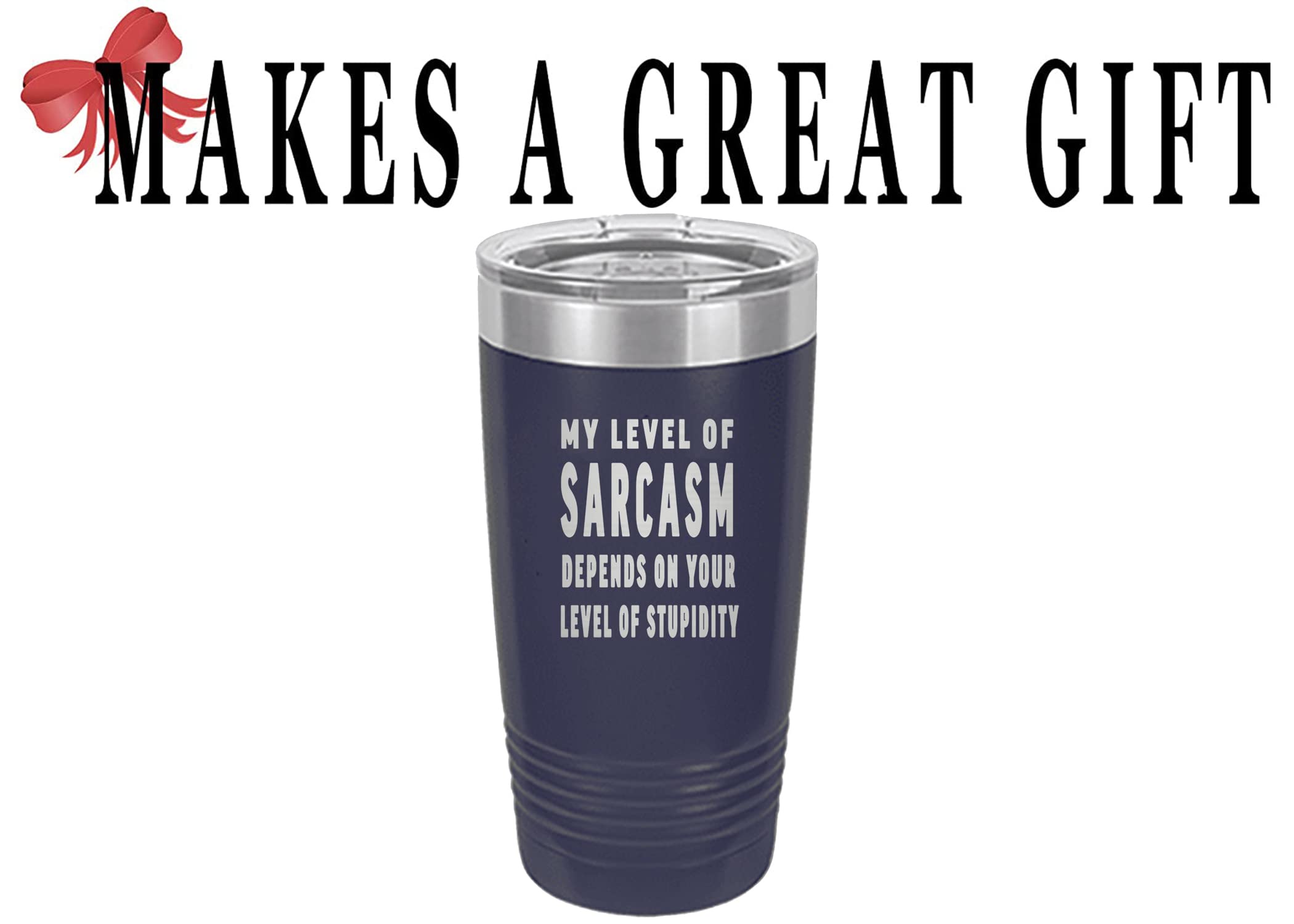 Rogue River Tactical Funny Sarcastic Office Work 20 Oz. Travel Tumbler Mug Cup w/Lid Vacuum Insulated Hot or Cold Level of Sarcasm (Blue)