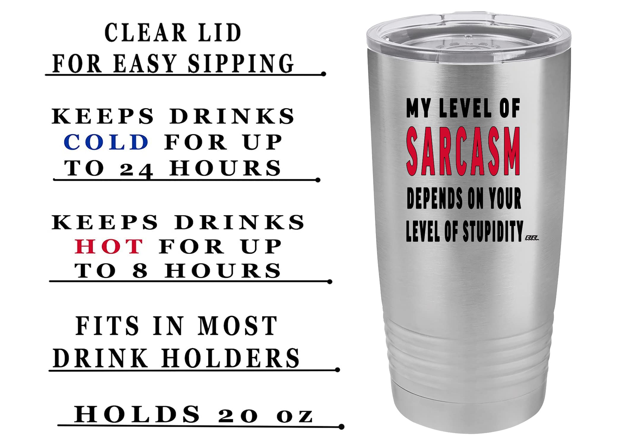 Rogue River Tactical Funny Sarcastic Office Work 20 Oz. Travel Tumbler Mug Cup w/Lid Vacuum Insulated Hot or Cold Level of Sarcasm (Silver)