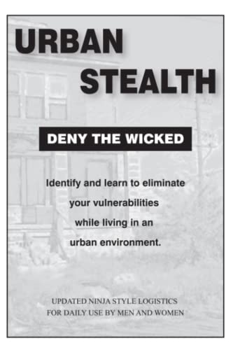 Urban Stealth: Deny the Wicked