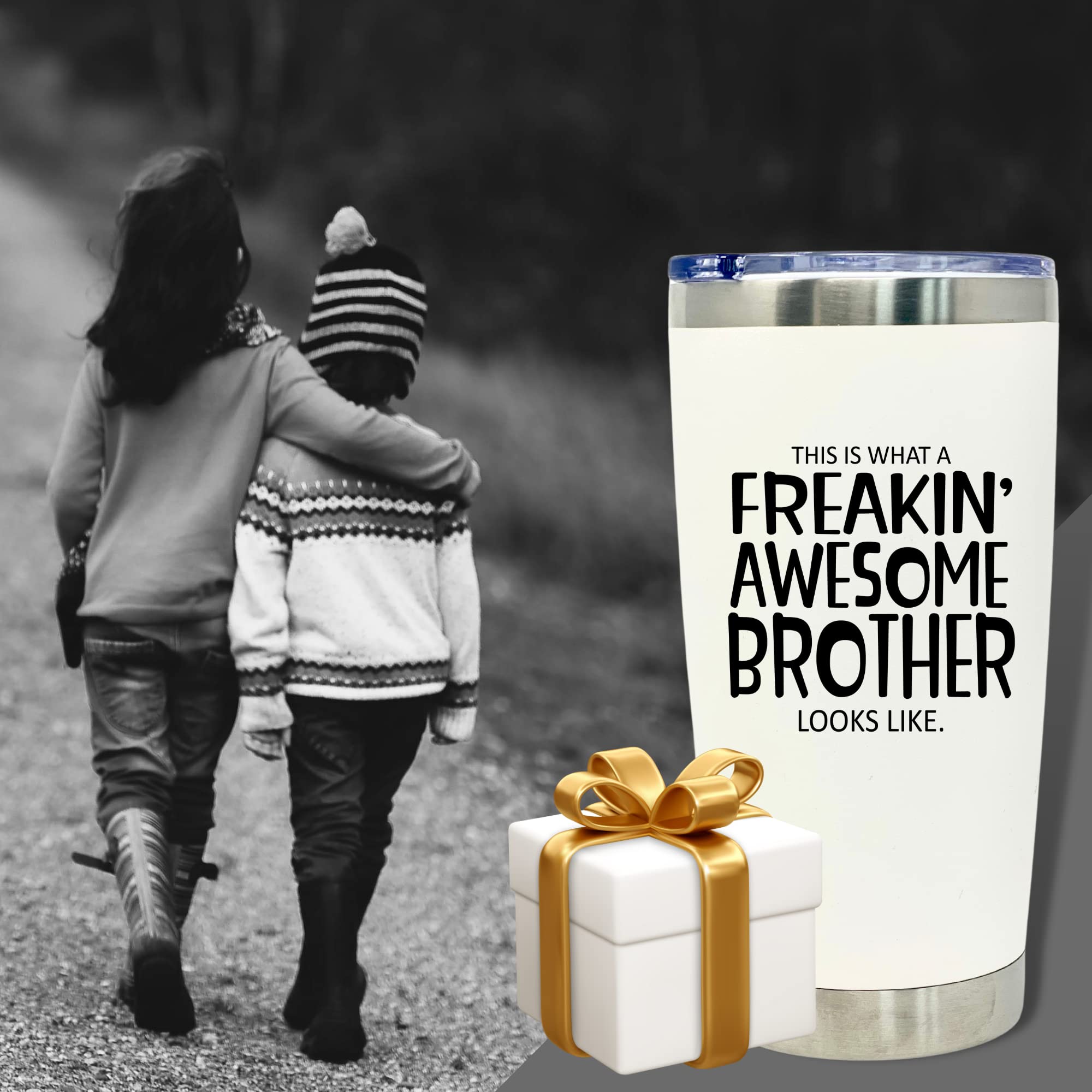 Funny Gift for Brother - Awesome Tumbler Coffee Mug - Great Travel Cup for Brothers From Sisters, Christmas Birthday Presents
