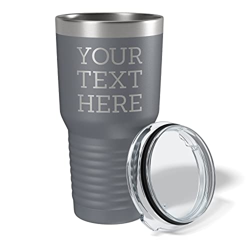 Personalized 30oz (17 Colors) Powder Coated Insulated Stainless Steel Tumbler with Lid, Custom Etched, Customized Text Message Name, Engraved Gift Idea Women Men Him Her, Your Text Here (Gray)