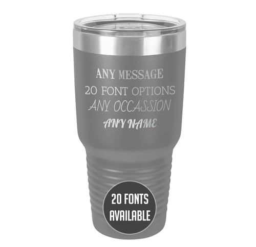 Personalized 30oz (17 Colors) Powder Coated Insulated Stainless Steel Tumbler with Lid, Custom Etched, Customized Text Message Name, Engraved Gift Idea Women Men Him Her, Your Text Here (Gray)