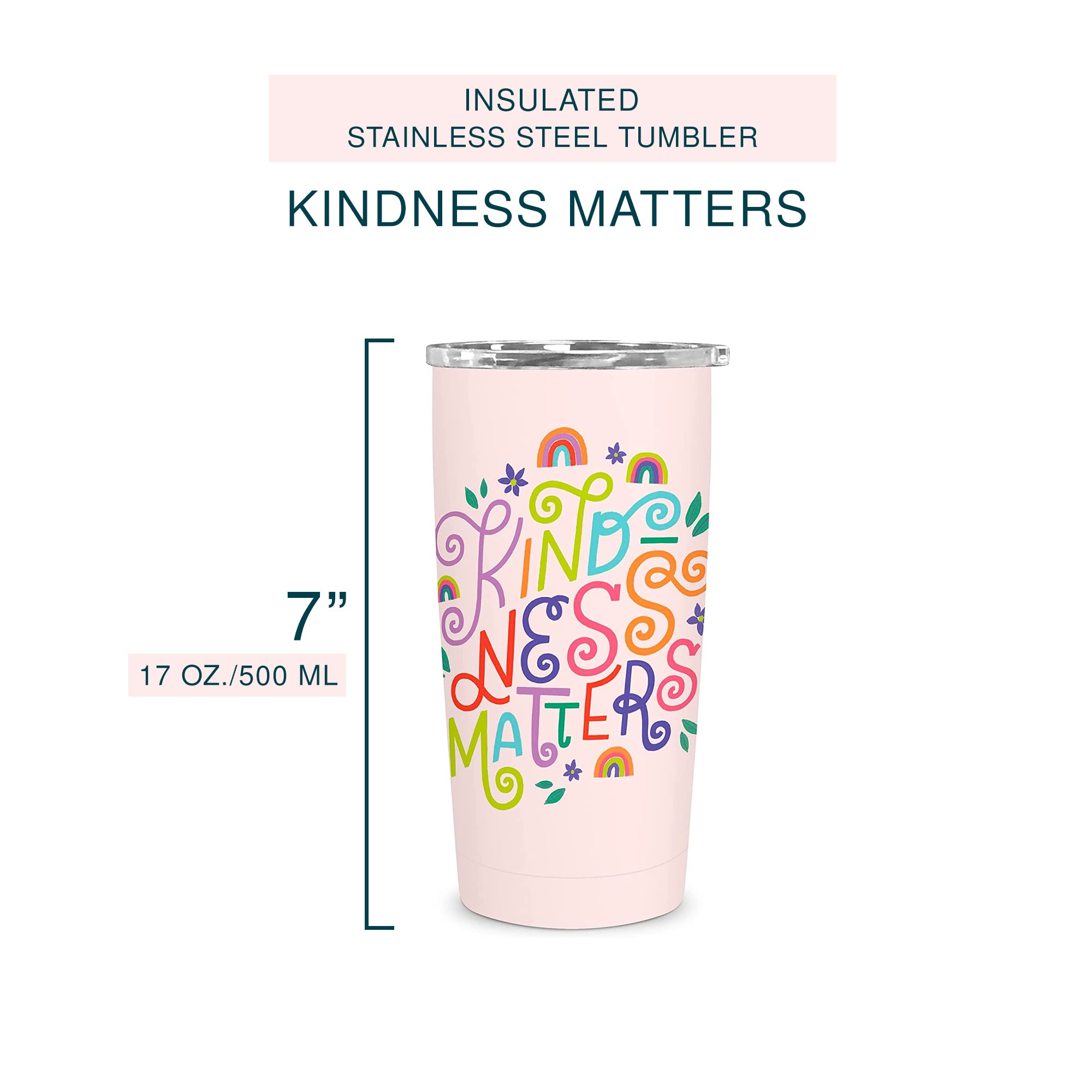 Studio Oh! Insulated Stainless-Steel Tumbler - Double-Walled 17-Ounce Travel Cup - Vacuum Seal Keeps Liquids Hot or Cold for Hours - Fits Standard Size Cup Holders - Kindness Matters