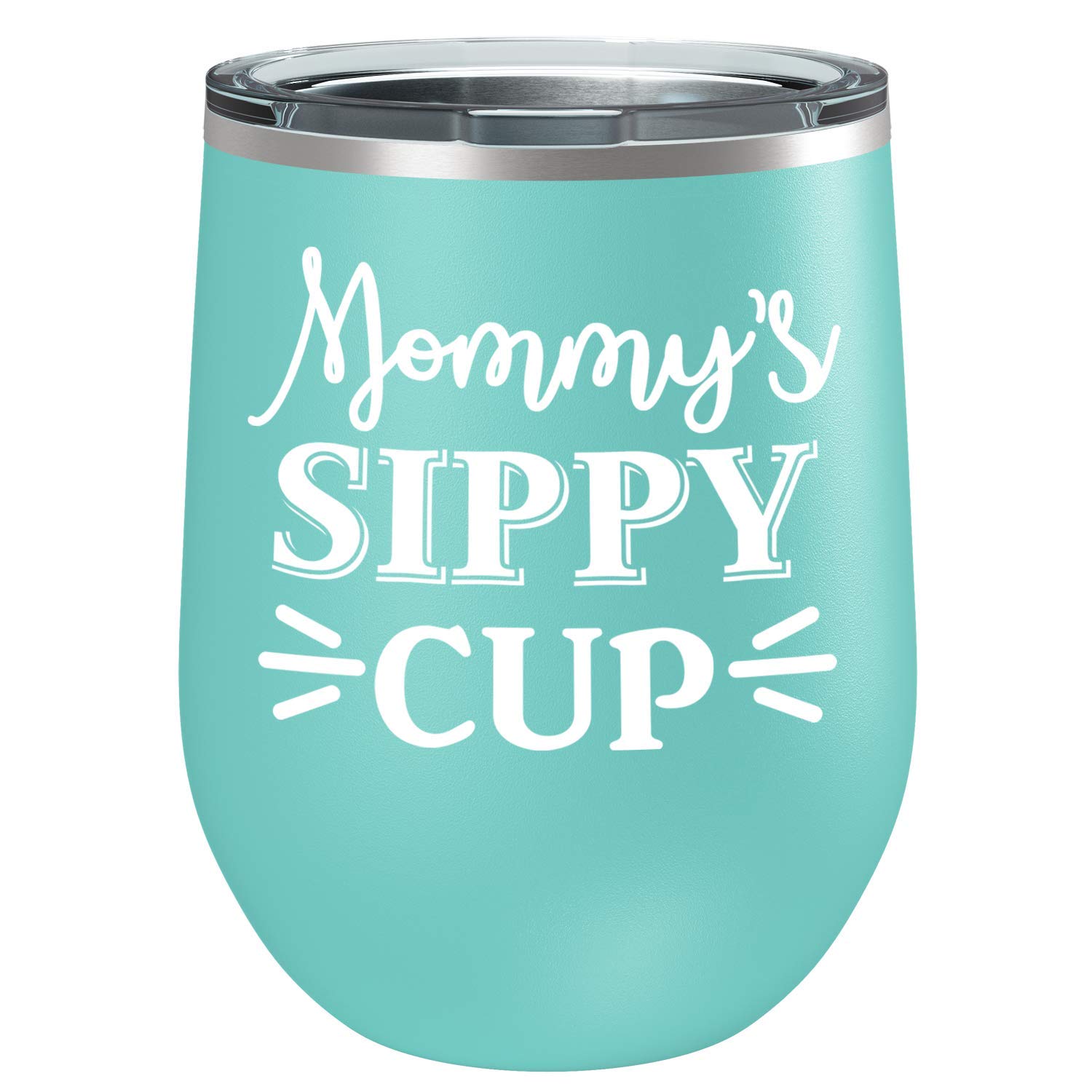 Mommy's Sippy Cup on 12 oz Seafoam Stainless Steel Gift Travel Wine Tumbler