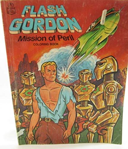 1979 Flash Gordon Coloring Book Mission of Peril Mint Condition