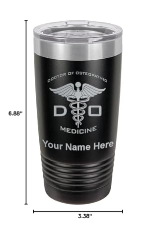 LaserGram 20oz Vacuum Insulated Tumbler Mug, DO Doctor of Osteopathic Medicine, Personalized Engraving Included (Black)
