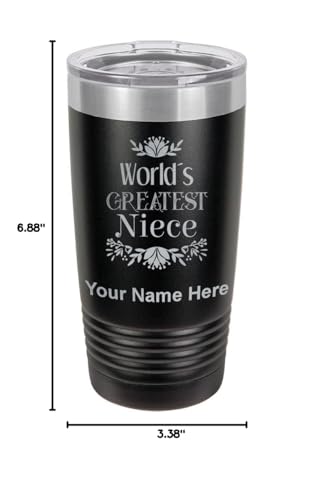 LaserGram 20oz Vacuum Insulated Tumbler Mug, World's Greatest Niece, Personalized Engraving Included (Black)