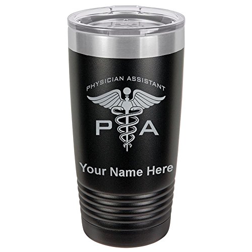 LaserGram 20oz Vacuum Insulated Tumbler Mug, PA Physician Assistant, Personalized Engraving Included (Black)