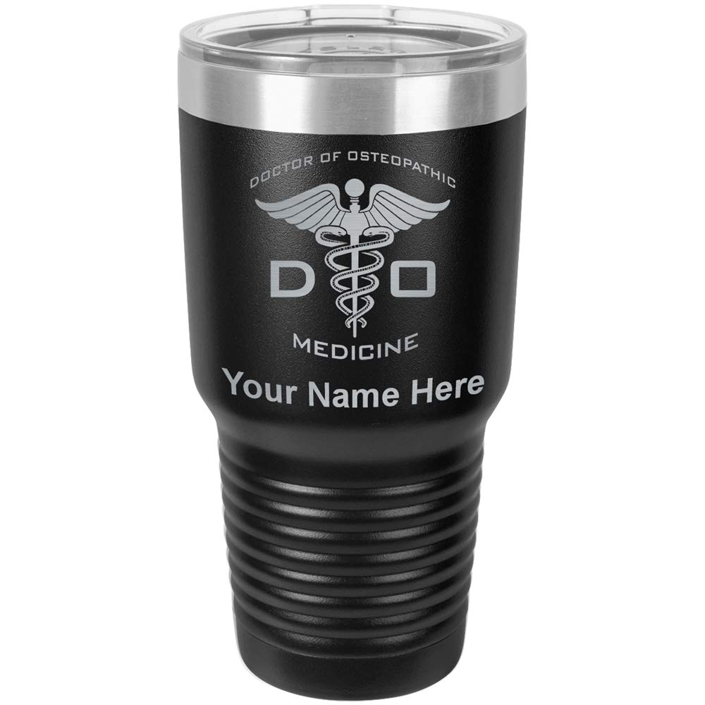 LaserGram 30oz Vacuum Insulated Tumbler Mug, DO Doctor of Osteopathic Medicine, Personalized Engraving Included (Black)