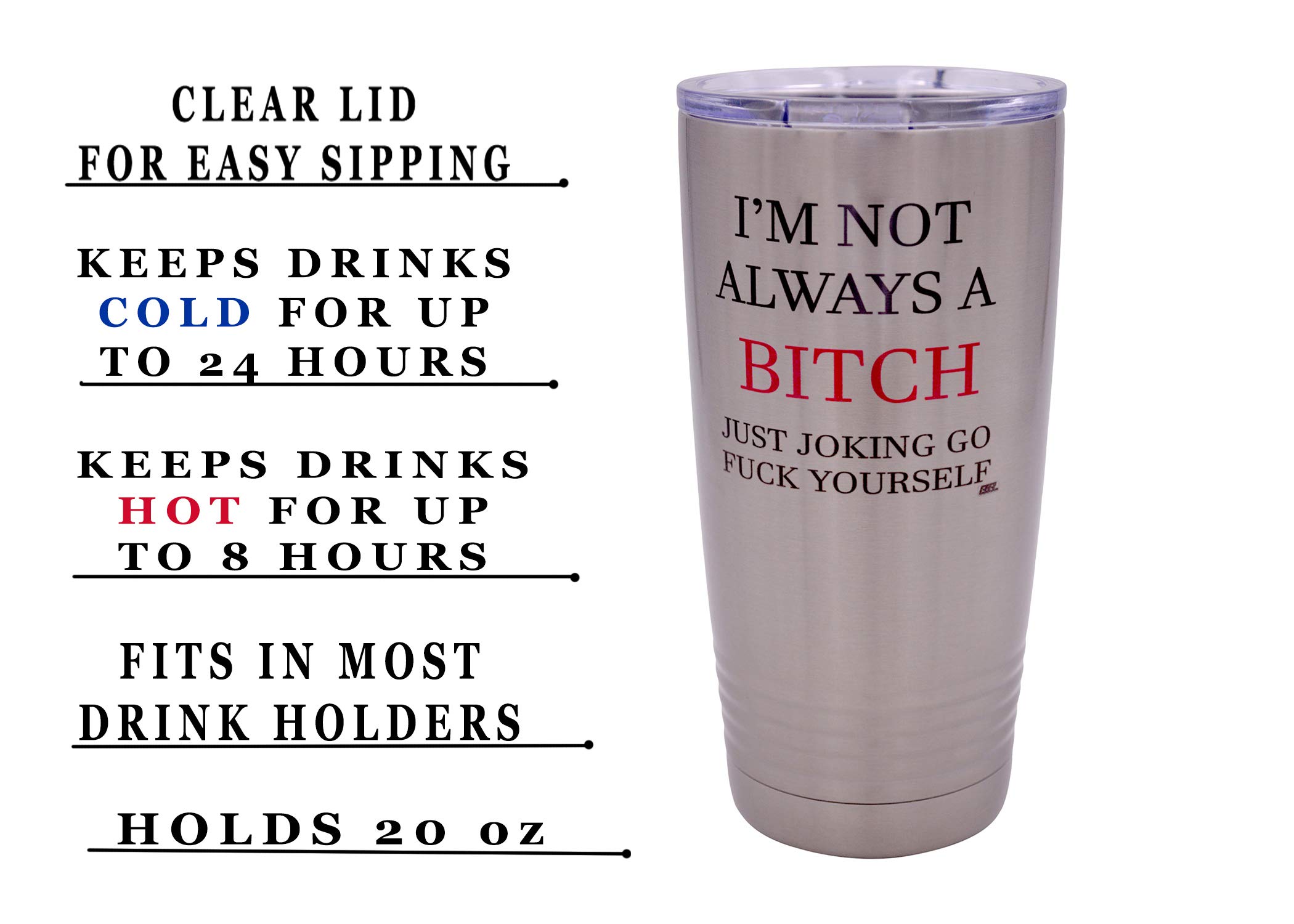 Rogue River Tactical Funny Not Always Just Kidding for Her Large 20 Ounce Travel Tumbler Mug Cup with Lid Vacuum Insulated Hot or Cold Sarcastic Work Gift