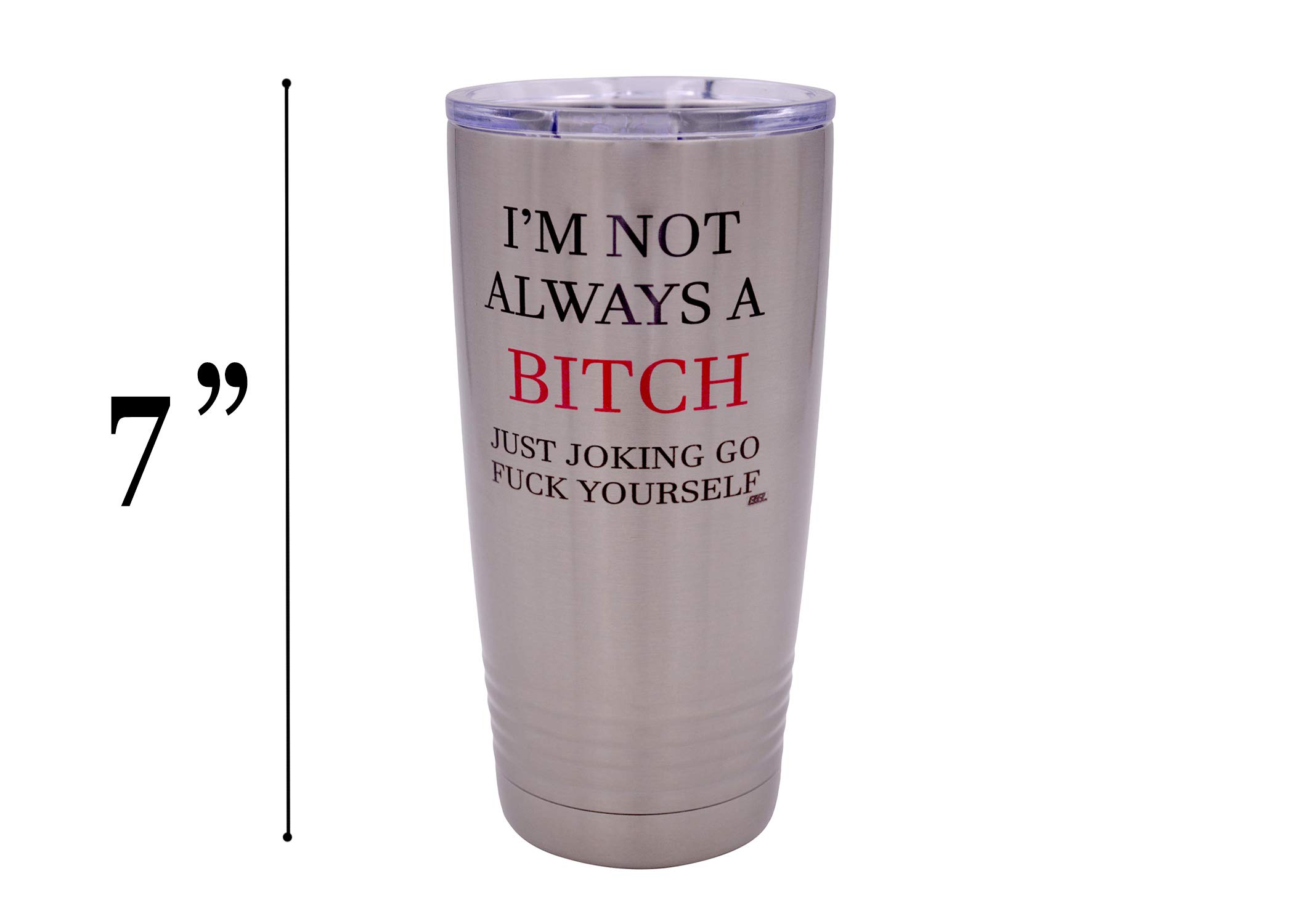 Rogue River Tactical Funny Not Always Just Kidding for Her Large 20 Ounce Travel Tumbler Mug Cup with Lid Vacuum Insulated Hot or Cold Sarcastic Work Gift