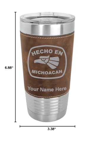 LaserGram 20oz Vacuum Insulated Tumbler Mug, Hecho en Michoacan, Personalized Engraving Included (Faux Leather, Rustic)