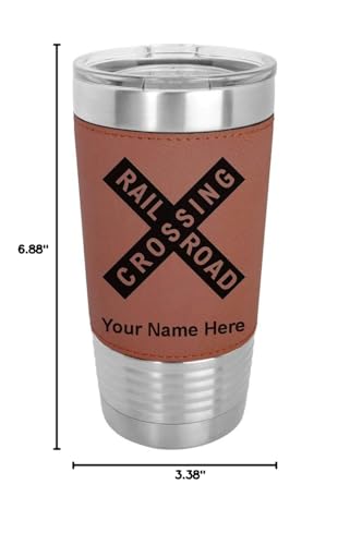 LaserGram 20oz Vacuum Insulated Tumbler Mug, Railroad Crossing Sign 1, Personalized Engraving Included (Faux Leather, Dark Brown)