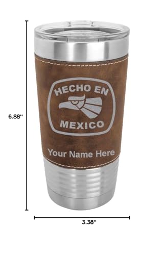 LaserGram 20oz Vacuum Insulated Tumbler Mug, Hecho en Mexico, Personalized Engraving Included (Faux Leather, Rustic)