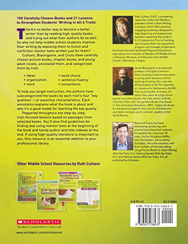 Using Mentor Texts to Teach Writing With the Traits: Middle School: An Annotated Bibliography of 150 Picture Books, Chapter Books, and Young Adult Novels With Teacher-Tested Lessons