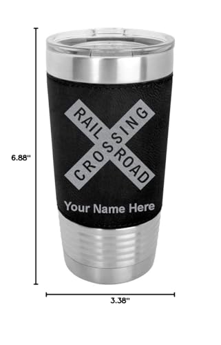 LaserGram 20oz Vacuum Insulated Tumbler Mug, Railroad Crossing Sign 1, Personalized Engraving Included (Faux Leather, Black)