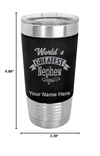 LaserGram 20oz Vacuum Insulated Tumbler Mug, World's Greatest Nephew, Personalized Engraving Included (Faux Leather, Black)