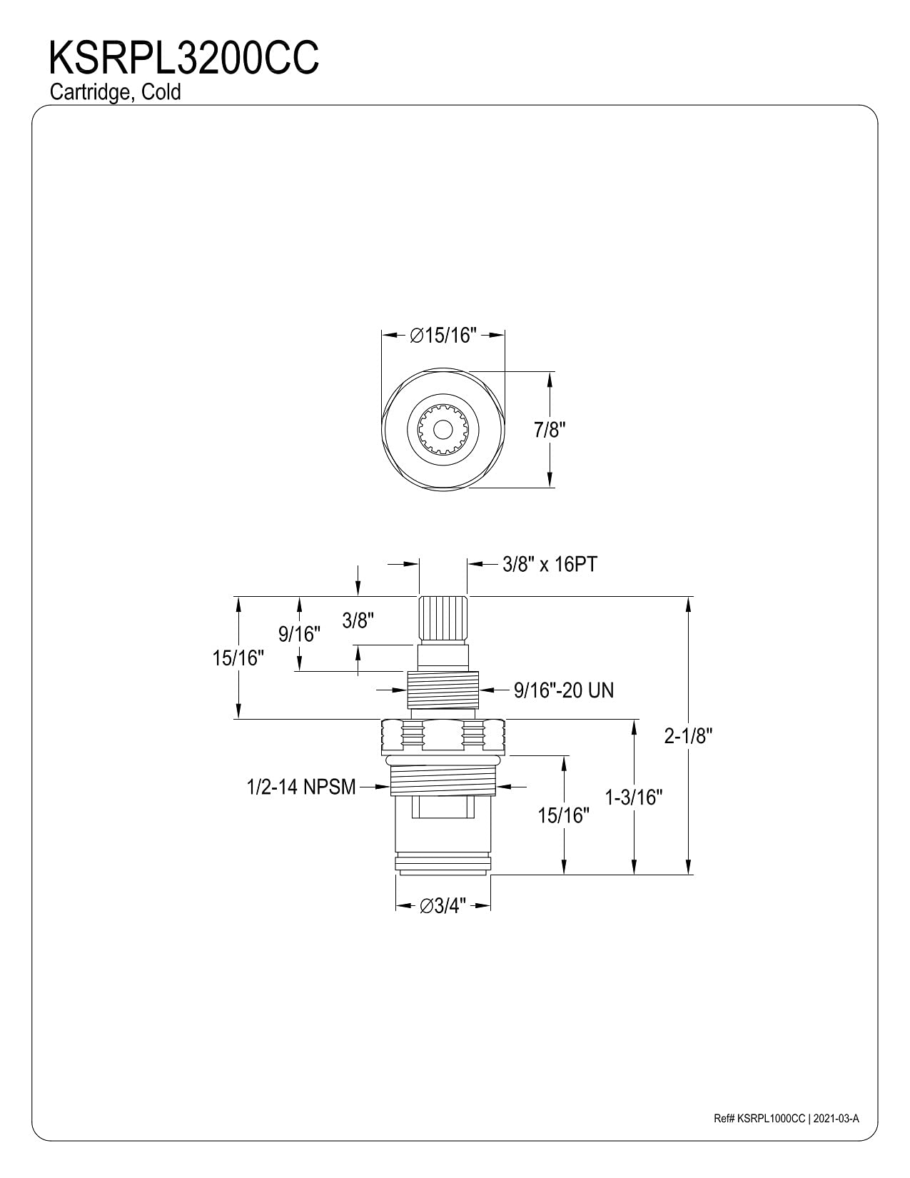 Kingston Brass KSRPL3200CC Cold Ceramic Disc Cartridge For CC Basin Faucet, 2-1/8