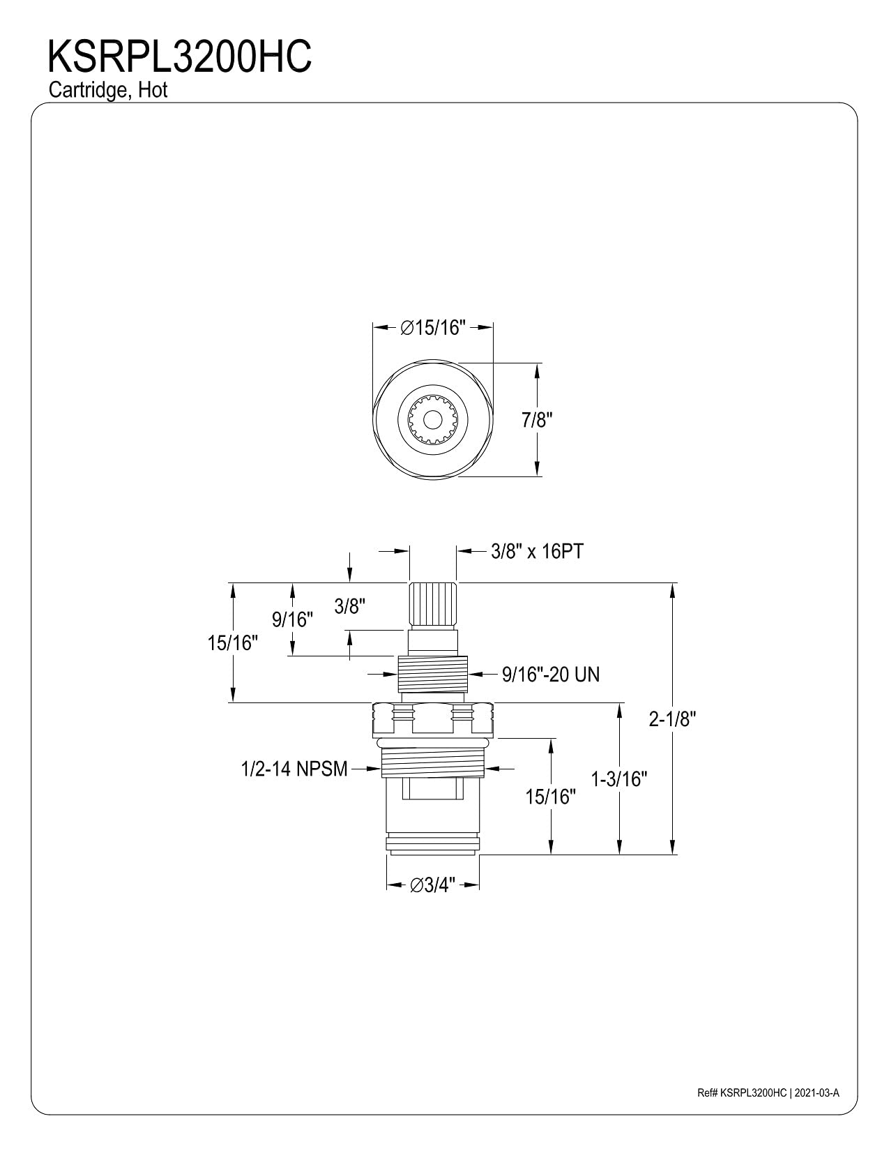 Kingston Brass KSRPL3200HC Hot Ceramic Disc Cartridge For CC Basin Faucet, 2-1/16" Length