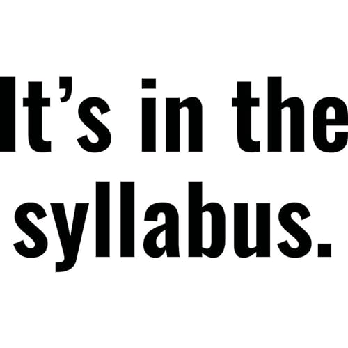 CafePress It's In The Syllabus Ceramic Travel Mug 20 oz. Insulated Stainless Steel Coffee Tumbler