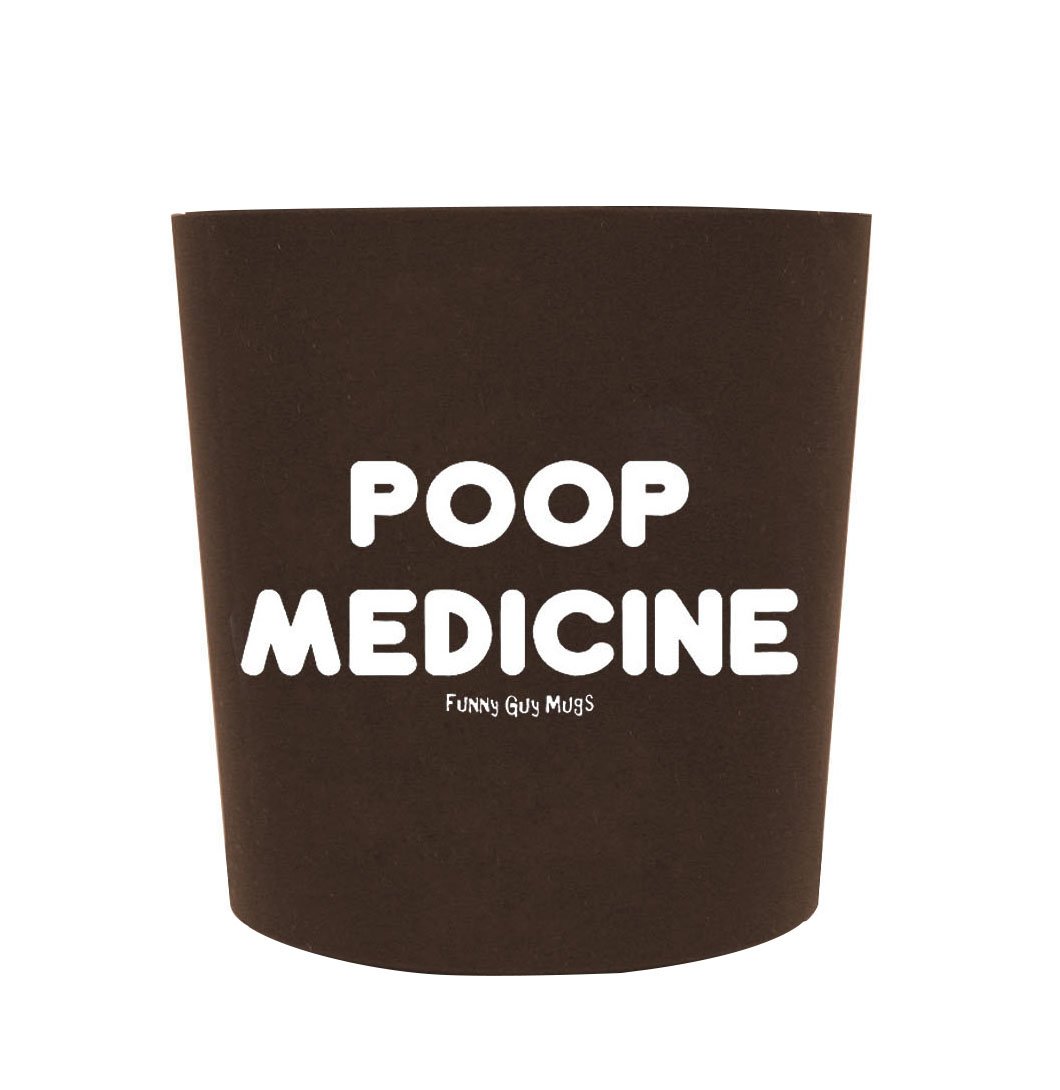 Funny Guy Mugs Poop Medicine Travel Tumbler With Removable Insulated Silicone Sleeve, Brown, 16-Ounce
