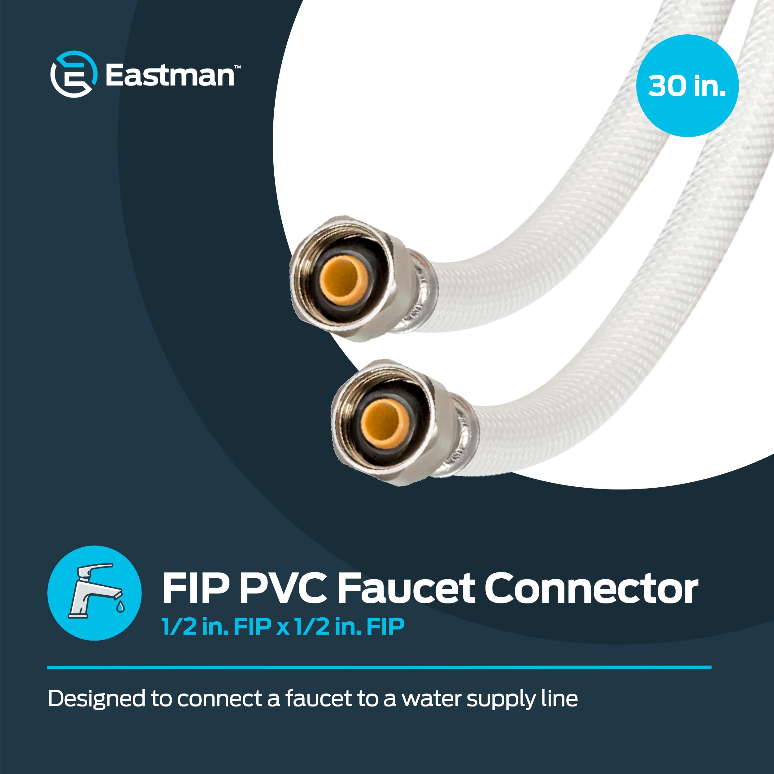 Eastman 30 Inch x 1/2 Inch FIP Flexible Faucet Connector, PVC Supply Hose Line with Nickel-Plated Brass Nuts, White, 48910