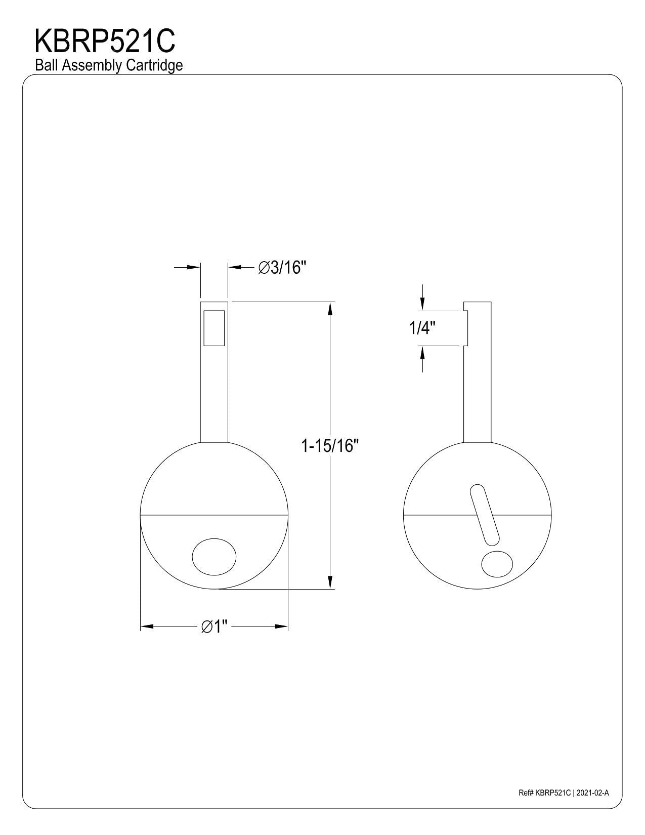 Kingston Brass KBRP521C Ball Assembly Cartridge (1 Piece), Raw