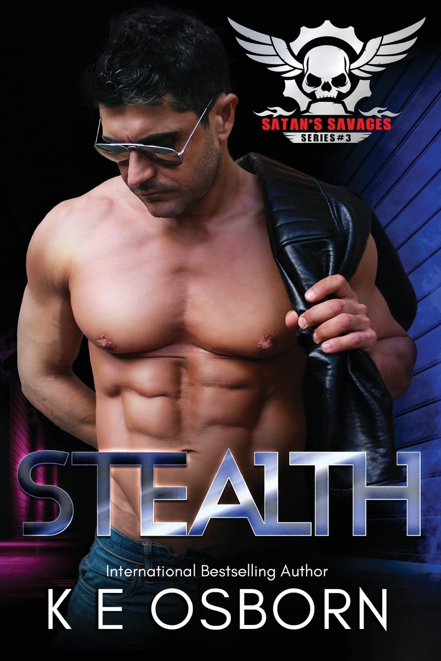 Stealth: The Satan's Savages Series #3 (Satan's Savages MC Novel)