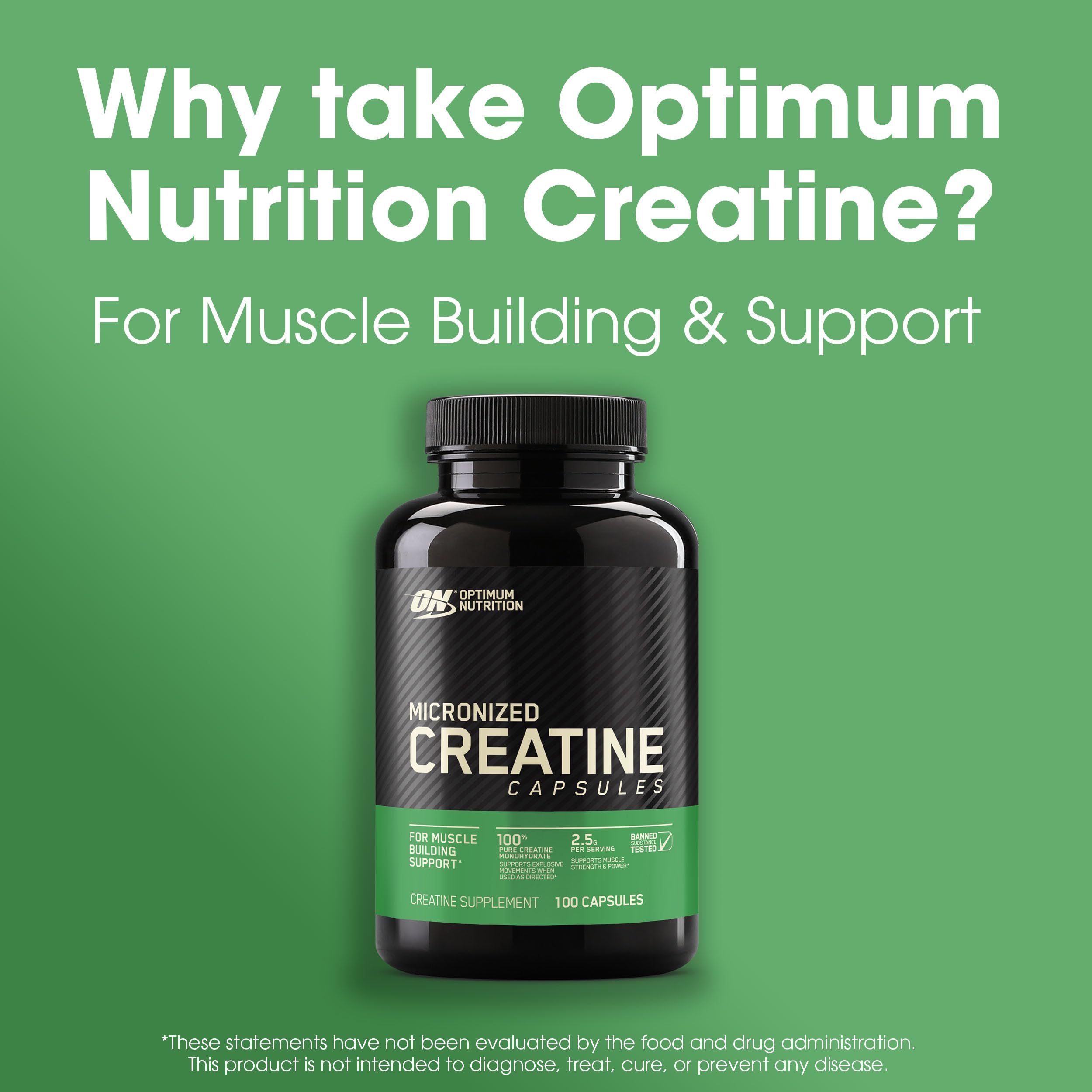 Optimum Nutrition Micronized Creatine Monohydrate Capsules, Keto Friendly, 2500mg, 100 Capsules
