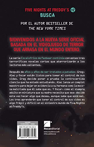 Five Nights at Freddy's. Busca / Five Nights at Freddy's. Fetch (ESCALOFRÍOS DE FAZBEAR) (Spanish Edition)